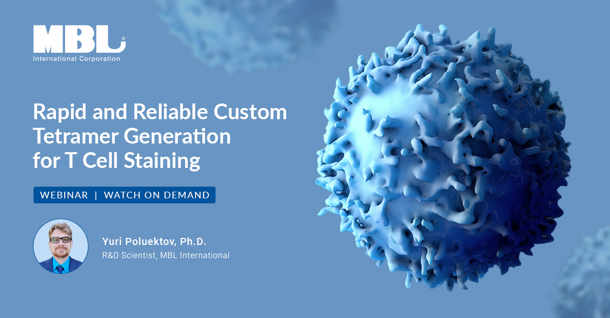 Webinar Oct 2023 Rapid And Reliable Custom Tetramer Generation For T